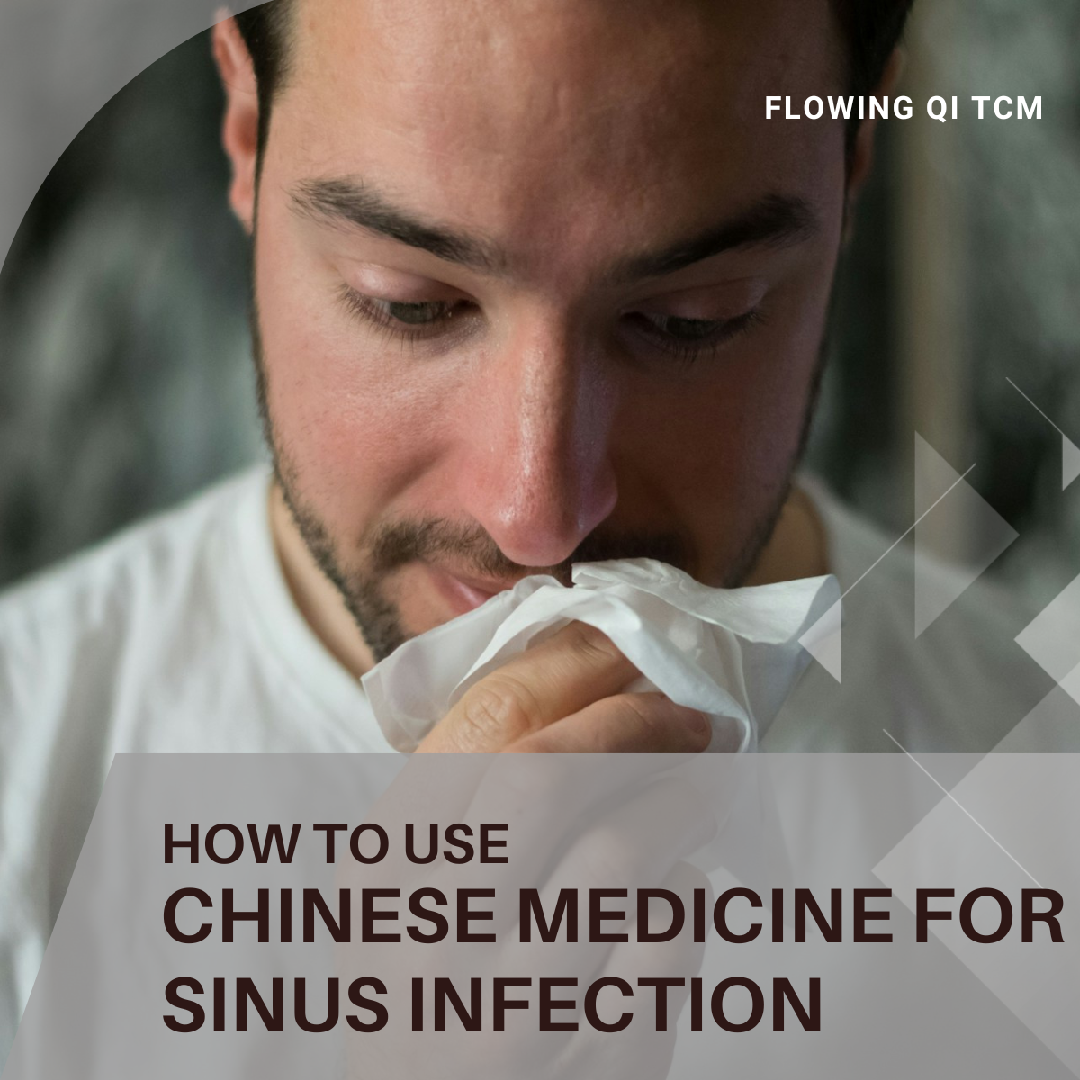 How To Use Chinese Medicine For Sinus Infection At Home